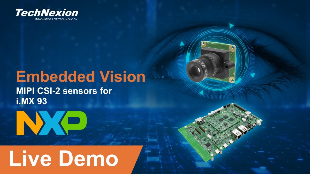 NXP i.MX93 Embedded Vision (camera) Solutions