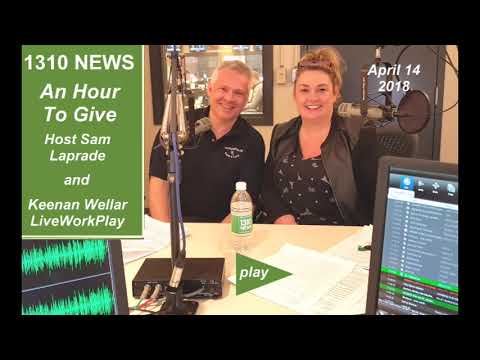 1310 News “An Hour To Give” talking LiveWorkPlay with host Sam Laprade ...