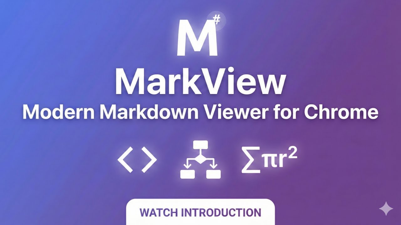 MarkView Chrome Extension - Best Markdown Viewer | Installation & Features Guide