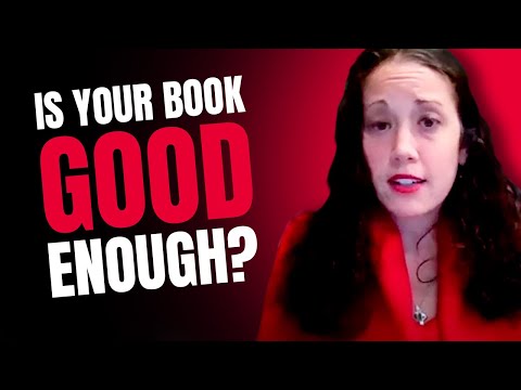 Is your Book Good Enough? | How to know if your book is Ready | Self publishing Children's Books |