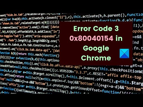 Fix Error Code 3 0x80040154 in Chrome or Edge