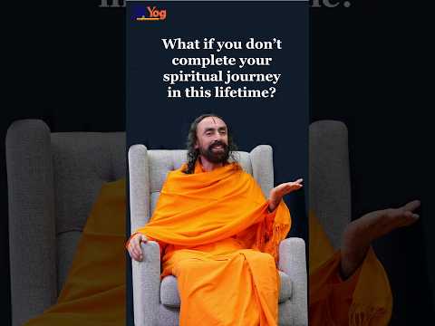 ⏳ Time's Up? The TRUTH About Finishing Your Spiritual Journey l Swami Mukundananda #shorts