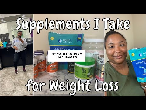 Supplements I Take to Aid in my Weight Loss and Fitness | Hypothyroidism