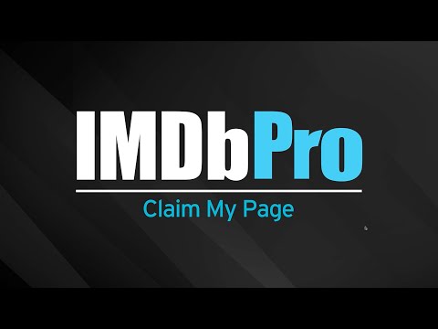 How to Claim Your Page on IMDbPro | IMDbPro Tutorials