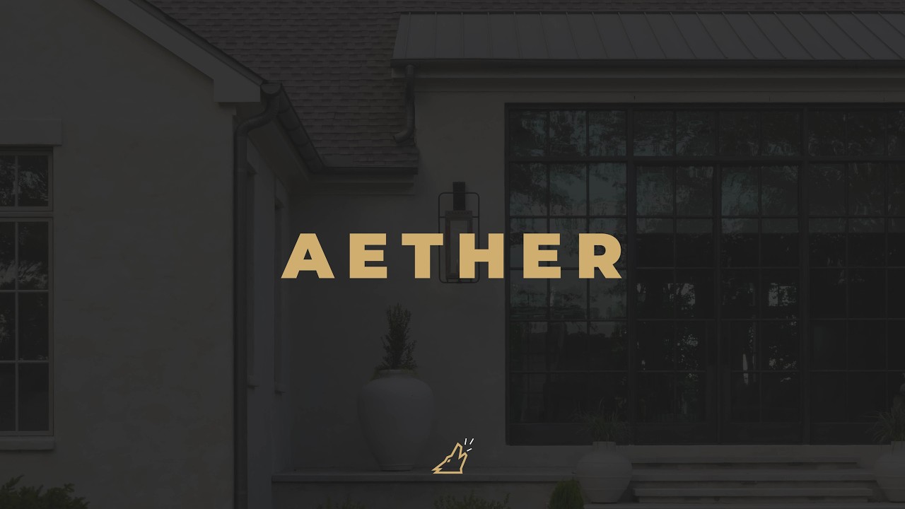 Aether // Home Tour