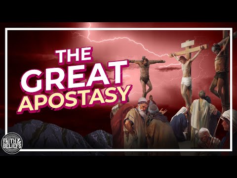 Was There Actually a Great Apostasy? - Saints Unscripted