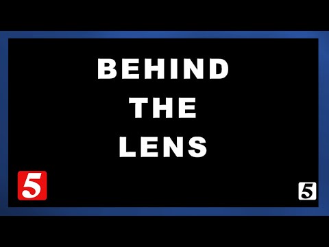 NewsChannel 5 presents Behind the Lens, a look at our photographers