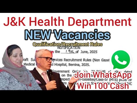 J&K New Recruitment Rules 2025, Health Department Vacancies J&K, New Posts Health Department