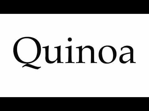 How to Pronounce Quinoa
