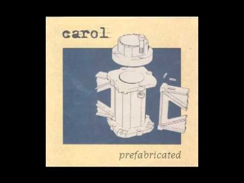 Carol - Prefabricated -EP-