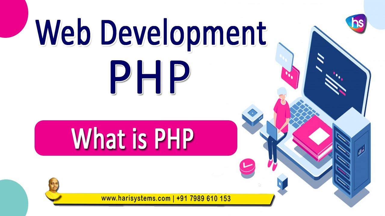 What is PHP | PHP tutorial for beginners full | web development | Sekharmetla | Harisystems