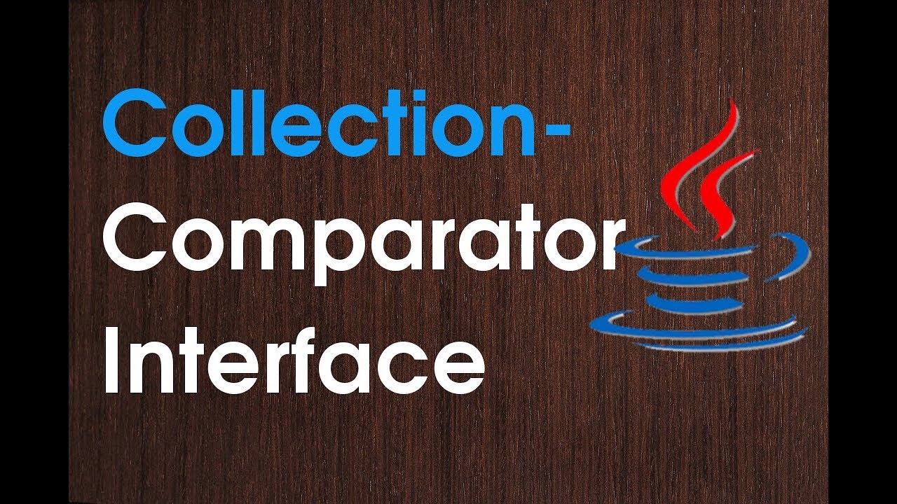 Comparator Interface in java- How to sort collection object in java using compare?