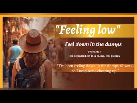 "Unlock Synonyms for Feeling Low | Upgrade Your Vocabulary-2025