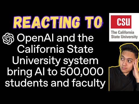 OpenAI and the California State University System Join Forces: A Californian PhD Reacts