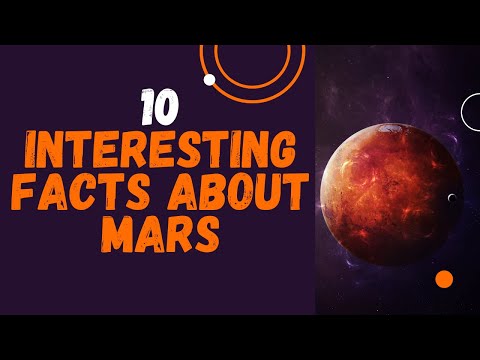 10 Interesting Facts About Mars