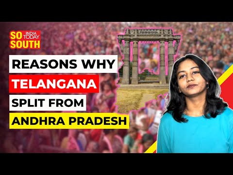 Explained: Reasons Why Telangana Split From Andhra Pradesh | SoSouth