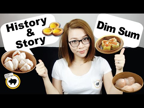 Dim Sum History and Story - Part I