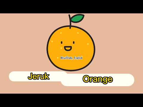 Belajar nama buah dalam bahasa Inggris