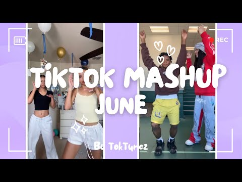 Tiktok Mashup June 2025 with Dances