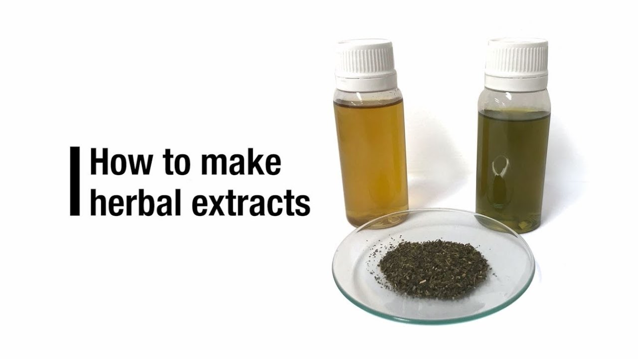 How to make herbal extracts
