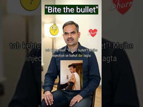 Idiom "Bite the bullet" (Explained in Hindi) @EnglishGeek #shorts # #english #idioms #new #fyp