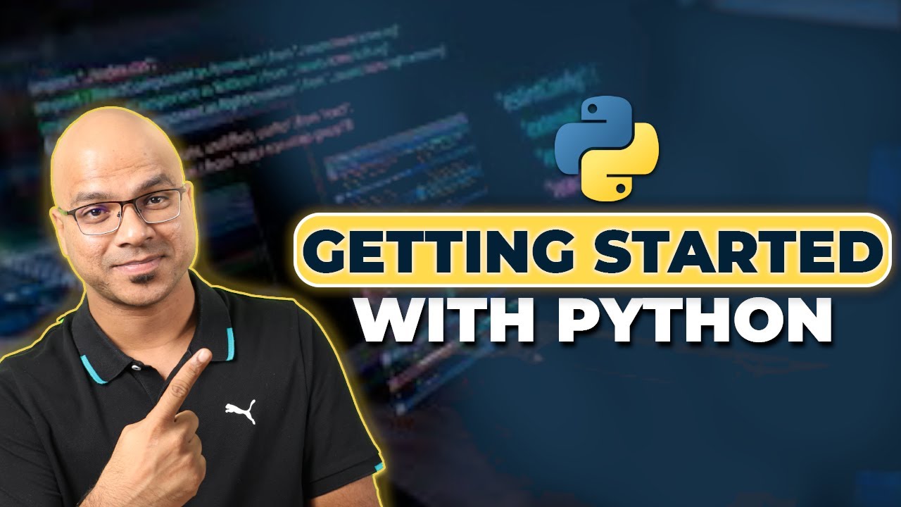 Getting Started With Python A Beginners Guide To Coding Basics