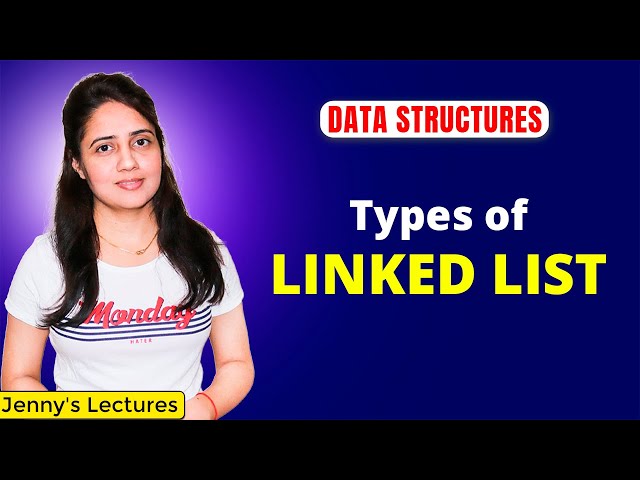 Understanding The Types Of Linked Lists In Data Structures Galaxyai Galaxyai