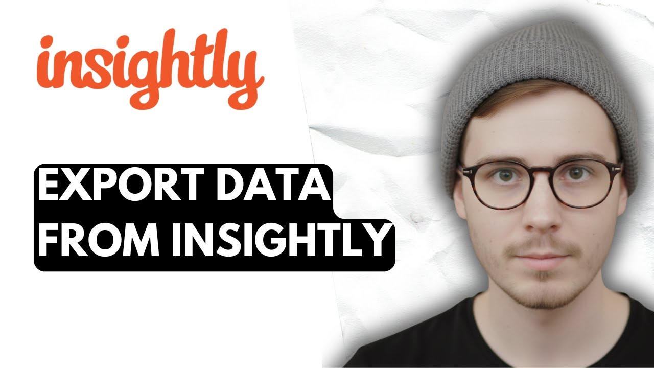 How To Export Data From Insightly [2026 Guide]