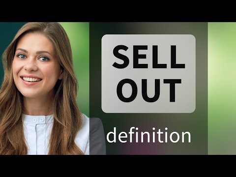 Sell out | what is SELL OUT meaning