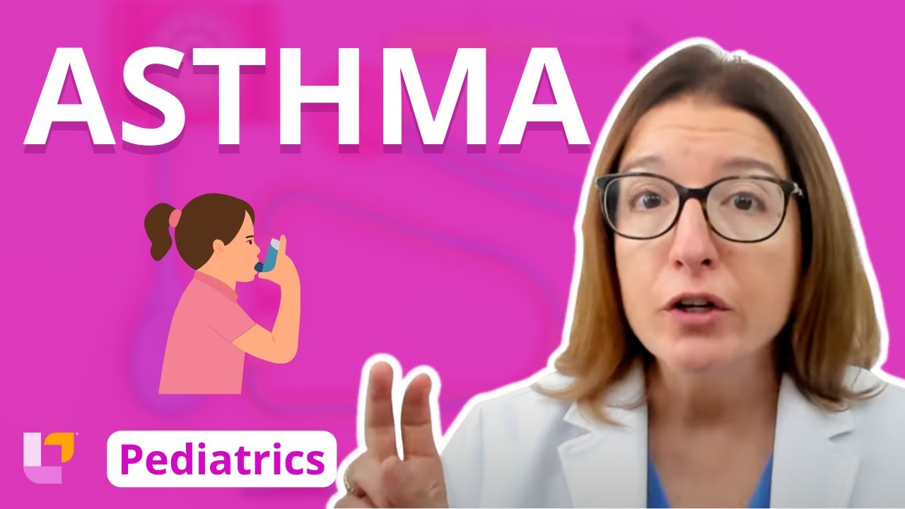 Asthma - Pediatric Nursing - Respiratory Disorders | @LevelUpRN