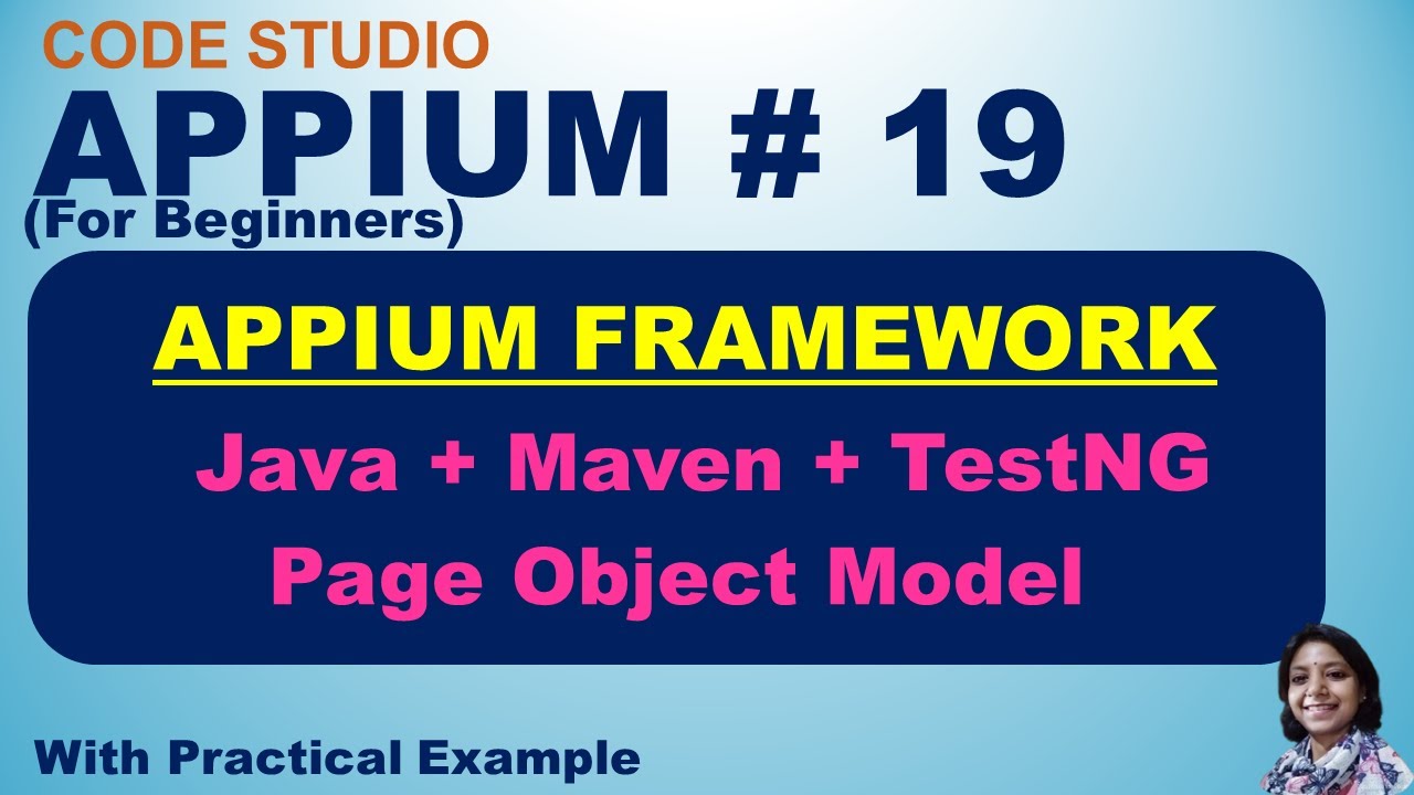 Appium With Java Tutorial 19: Appium Framework | Java + Maven + TestNg | Page Object Model