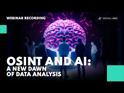 OSINT and AI: a New Dawn of Data Analysis