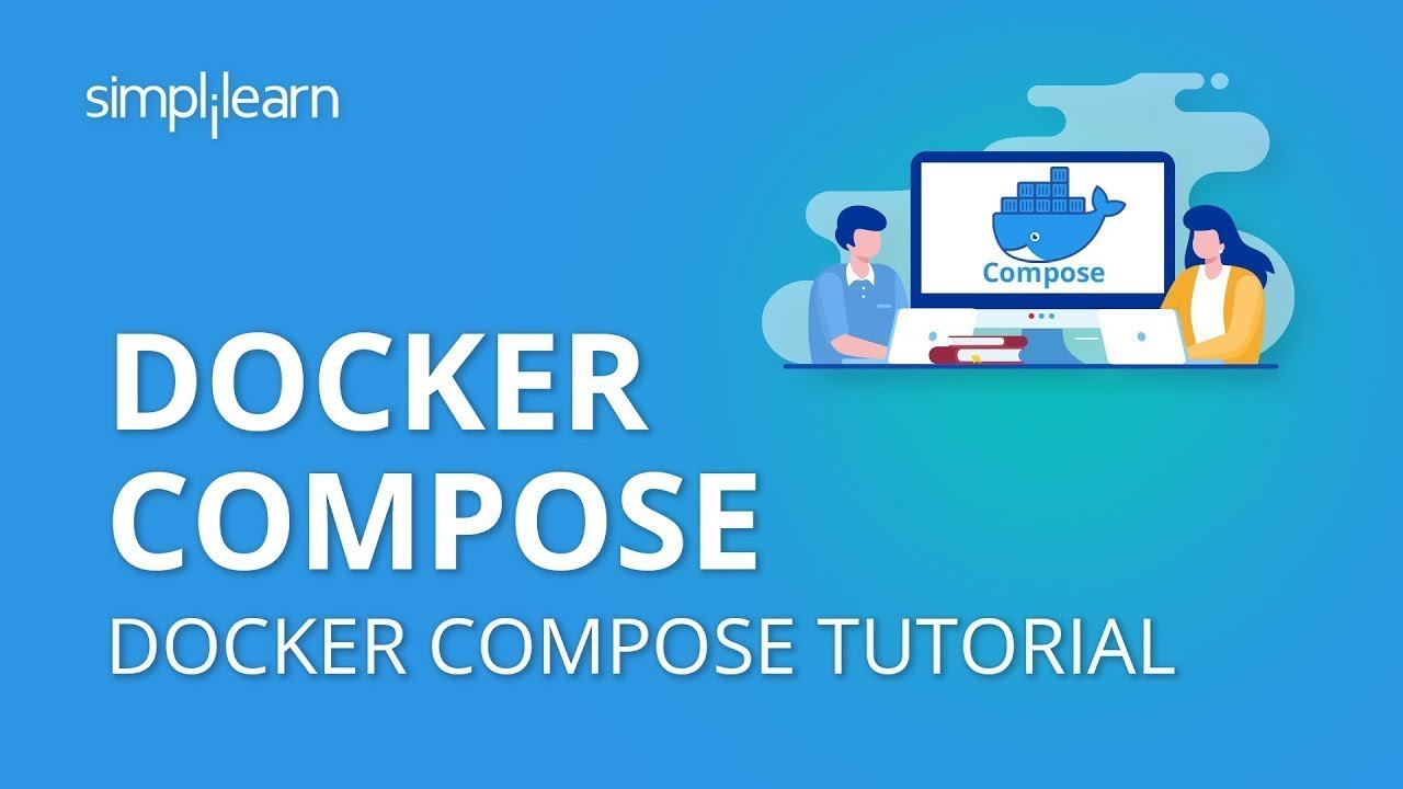 Docker Compose | Docker Compose Tutorial | Docker Tutorial For Beginners|Docker in 2026 |Simplilearn