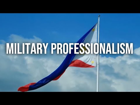 Military Professionalism | Philippine Army