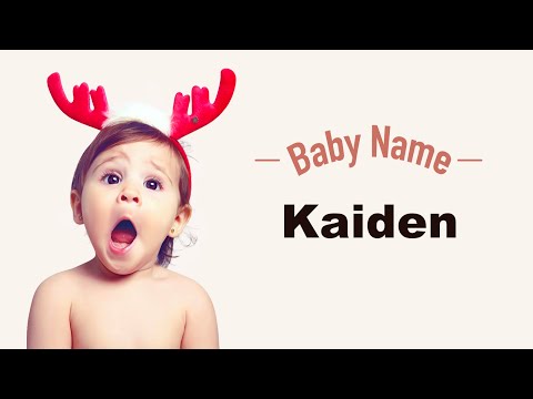 Kaiden - Boy Baby Name Meaning, Origin and Popularity