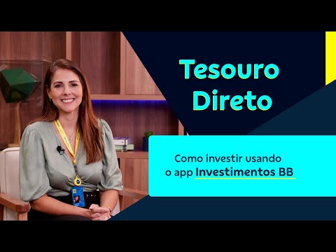 Tesouro Direto: Como investir no app Investimentos BB | BB