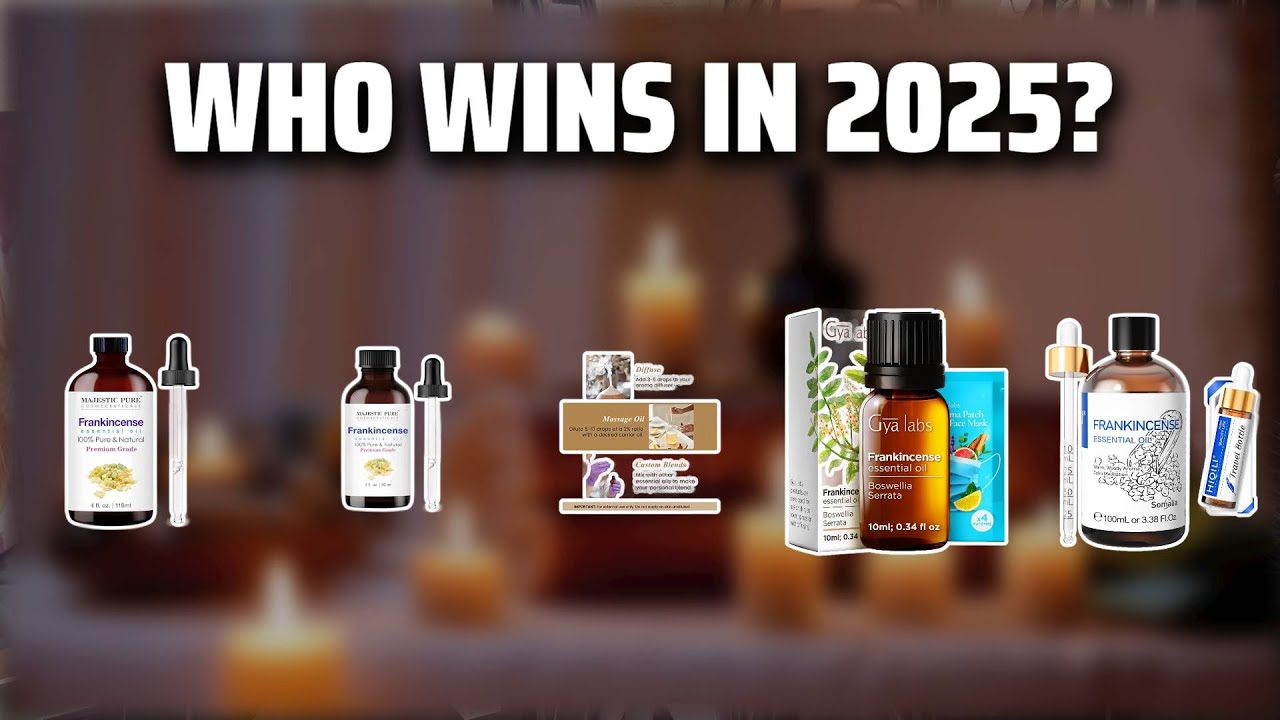 The Top 5 Best Frankincense Oil in 2025 - Must Watch Before Buying!