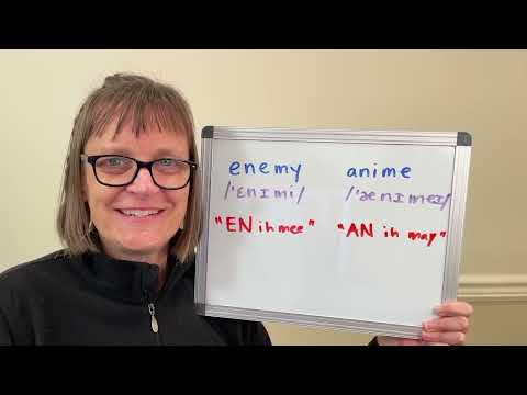How to Pronounce Enemy and Anime
