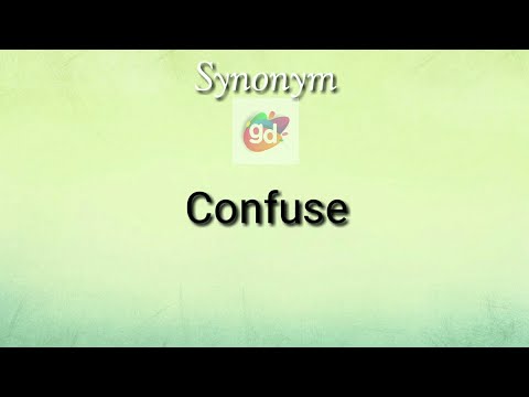 Confuse Synonym with Meaning||Googul Dictionary||