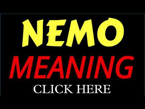 What does the name NEMO mean | NEMO meaning in english | Meaning of name NEMO