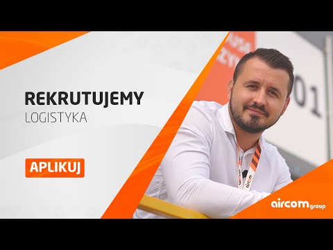 Oferta Pracy: Logistyk