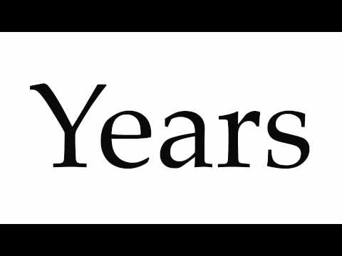 How to Pronounce Years