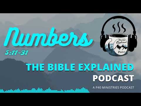Numbers 5:11-31 (From Creation) - The Jealousy Law