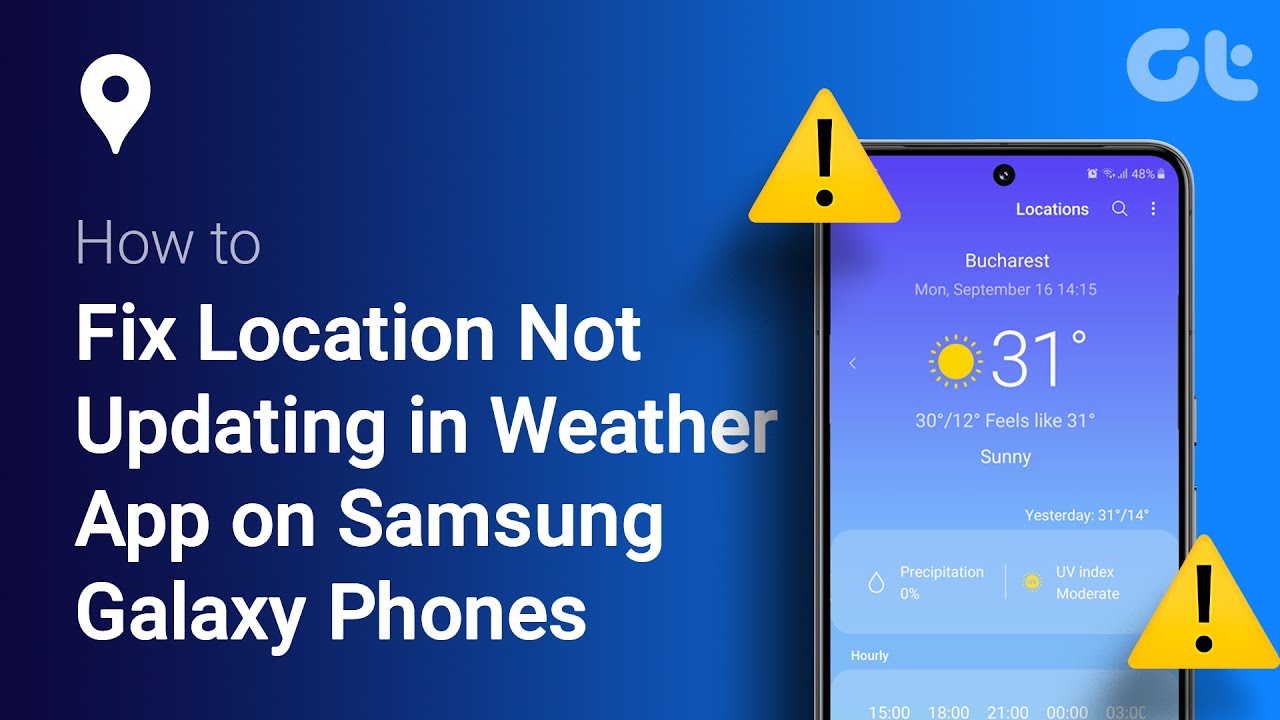 How to Fix Location Not Updating in Weather App on Samsung Galaxy Phones | Showing Wrong Location?