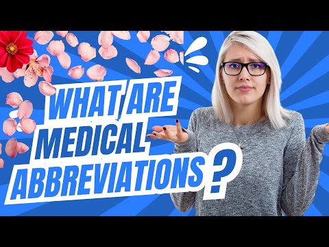 What are Medical Abbreviations?