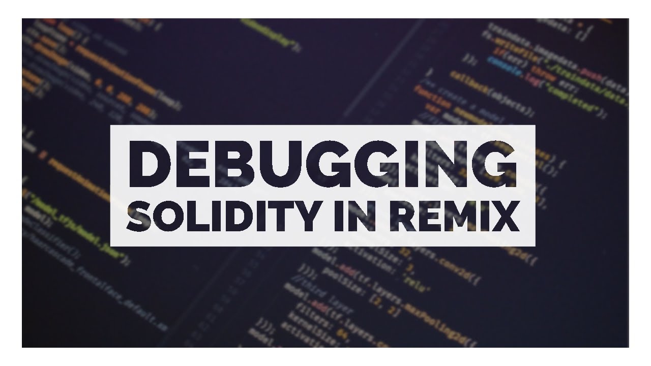 Debugging Solidity Code in Remix