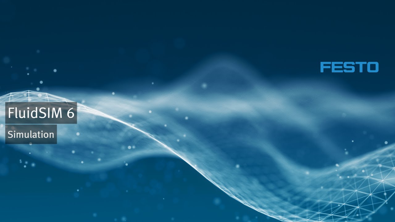 FluidSIM 6 - Simulation