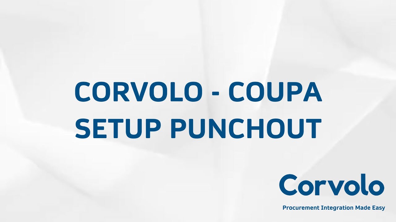 Corvolo/Coupa - Setup Punchout