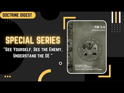 See Yourself, See the Enemy, Understand the OE