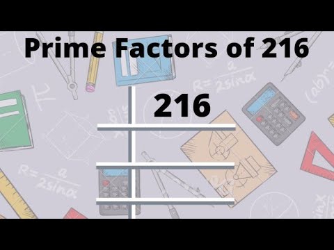 Prime factors of 216